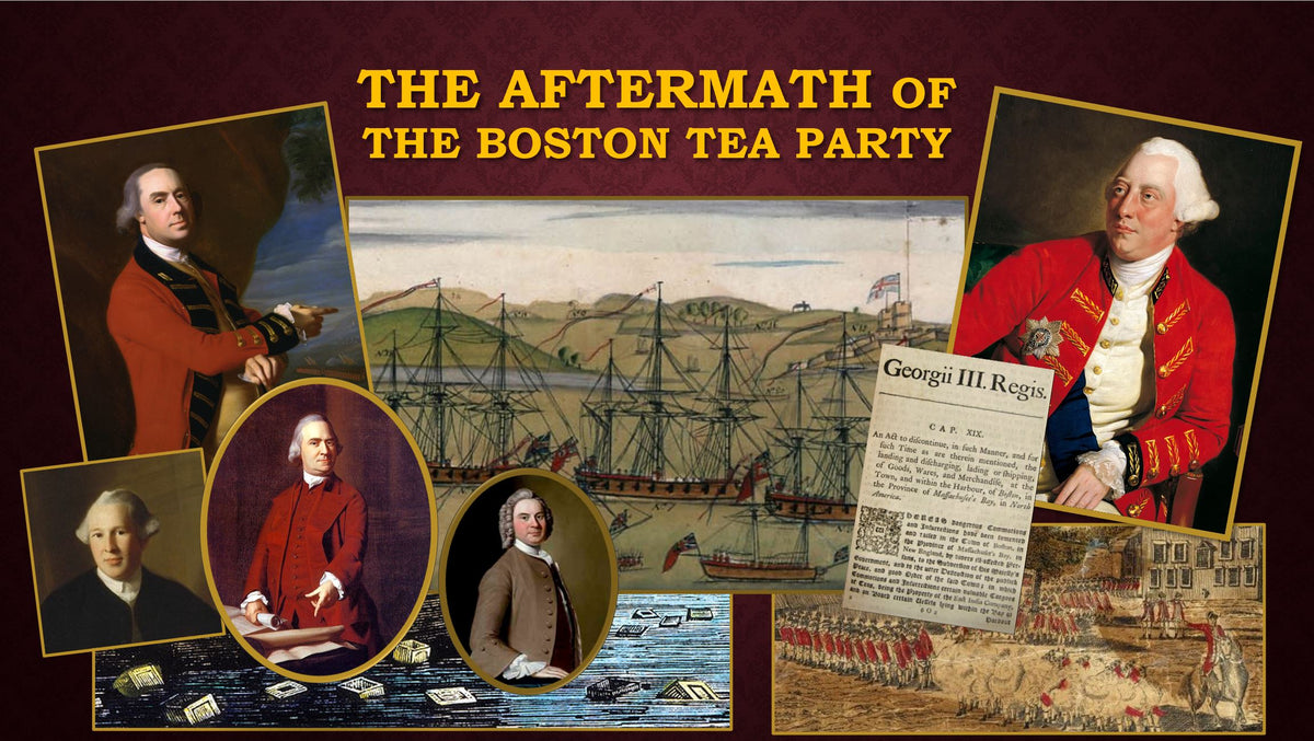 TEA TALKS: The Aftermath of the Boston Tea Party – Boston Tea Party ...